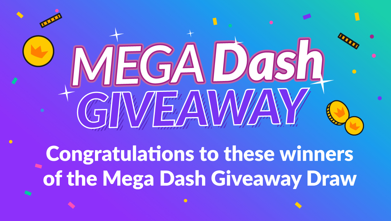 Mega Dash Giveaway lucky draw | Dash